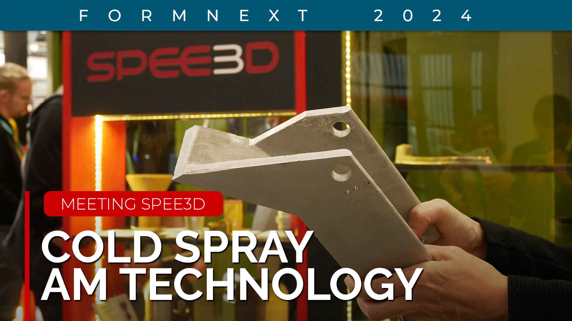 SPEE3D's Cold Spray Additive Manufacturing Technologie & EMU für die on-demand Fertigung - 3Dnatives