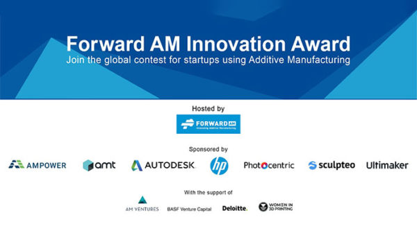 Forward AM Innovation Award, an international competition for ...