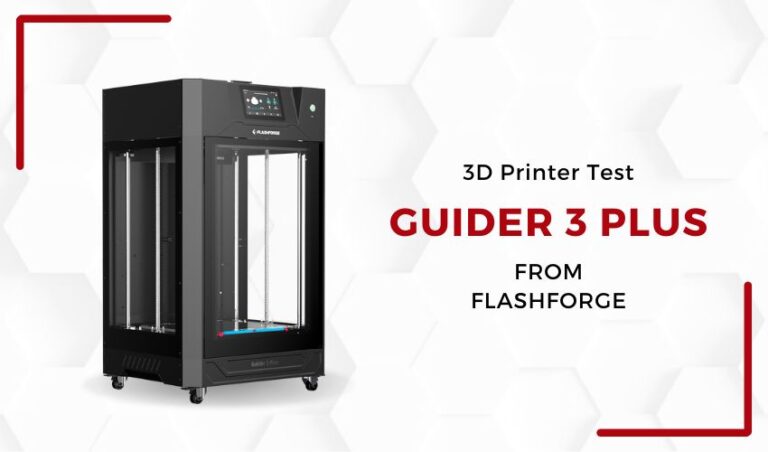 3Dnatives Lab: Testing the Guider 3 Plus 3D Printer From Flashforge ...