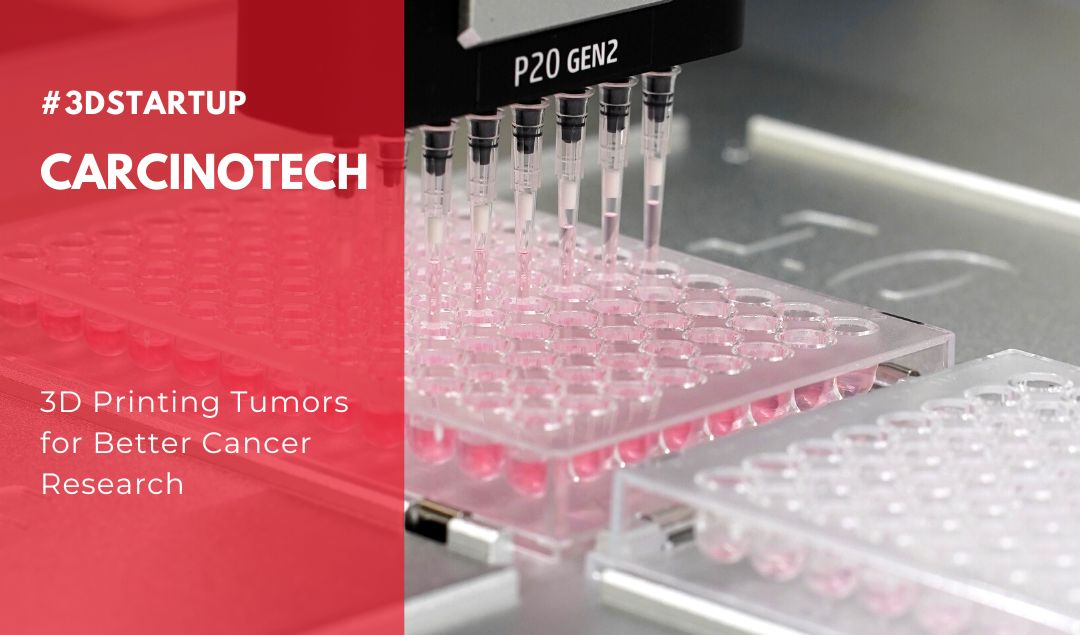 #3DStartup: Carcinotech 3D Prints Tumors for Better Cancer Research ...