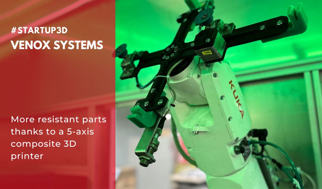 #3DStartup: VENOX Systems Focuses on Durability With Its 5-axis 3D Printer - 3Dnatives
