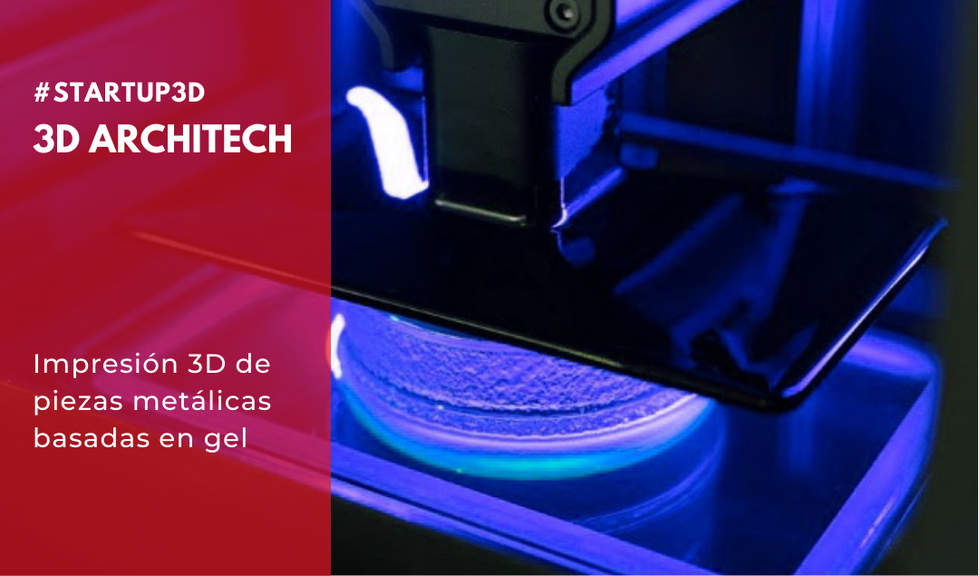 #Startup3D: 3D Architech imprime piezas de metal basadas en gel a escala micrométrica - 3Dnatives