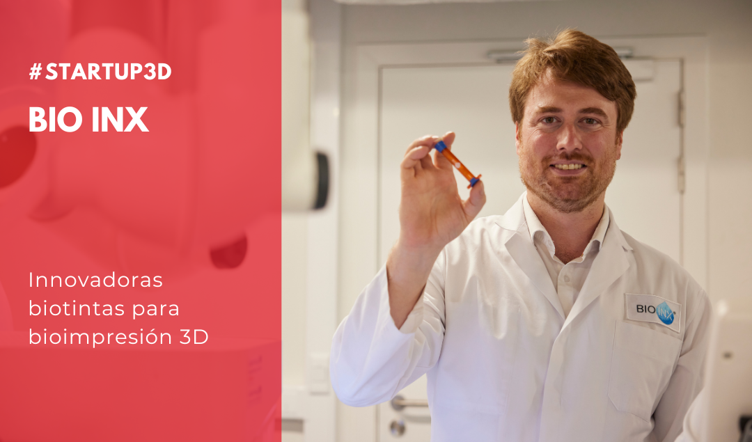 #Startup3D: BIO INX y el desarrollo de tintas biológicas innovadoras ...