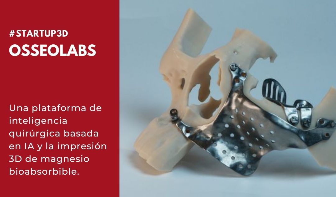 #Startup3D: OsseoLabs y sus implantes 3D de magnesio para una cirugía ...